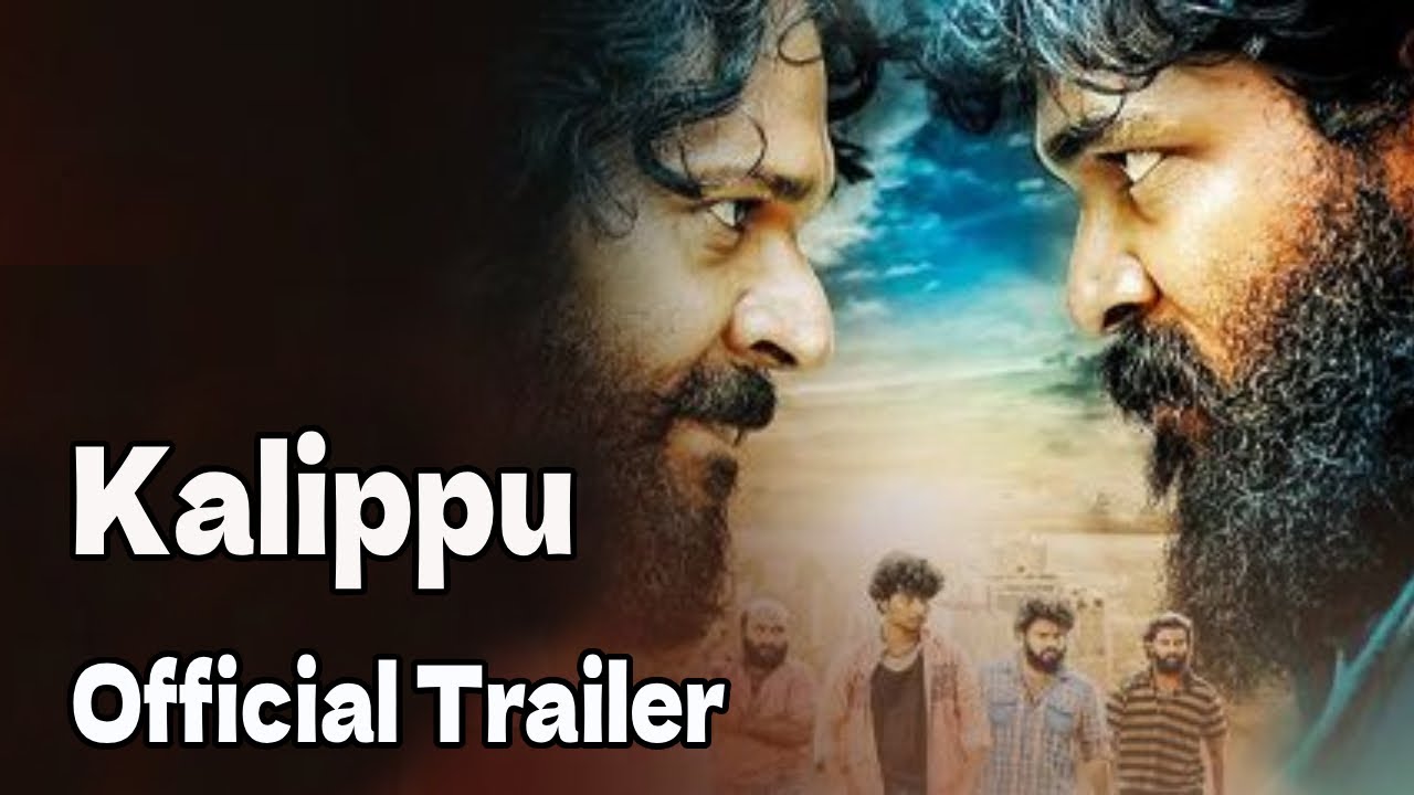 Kalippu Official Trailer Hindi Dubbed Movie - YouTube