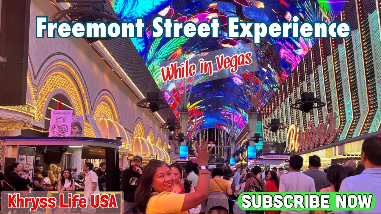 The Freemont Street Experience/ Khryss Life USA - YouTube