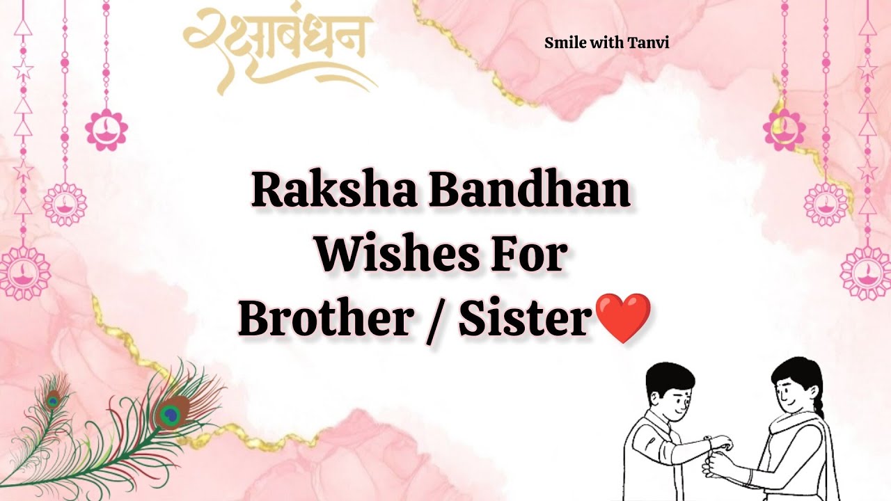 Happy Rakhi wishes for brother / sister | Raksha Bandhan wishes # ...