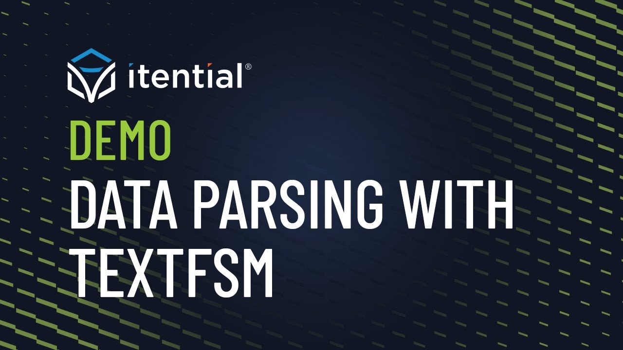 How To Parse Unstructured Cli Response Data Using Textfsm In Itential Youtube 1444