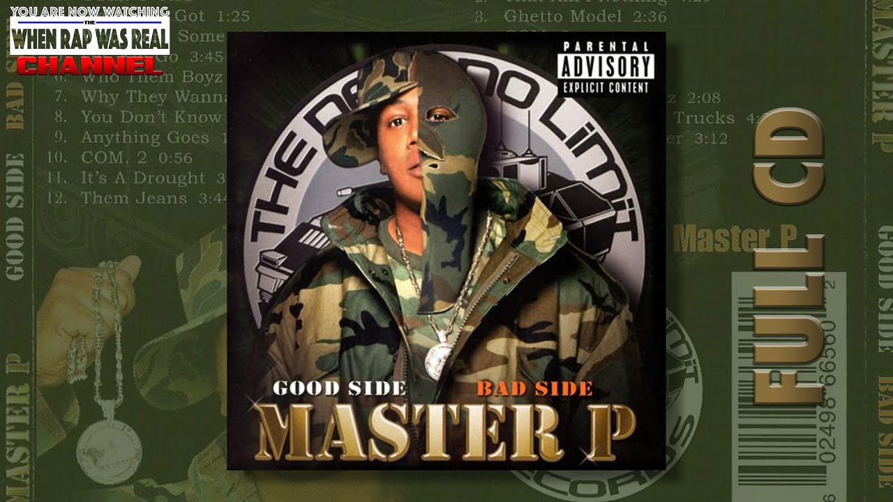 Master P - Good Side Bad Side [Full Double Album] Cd Quality - YouTube