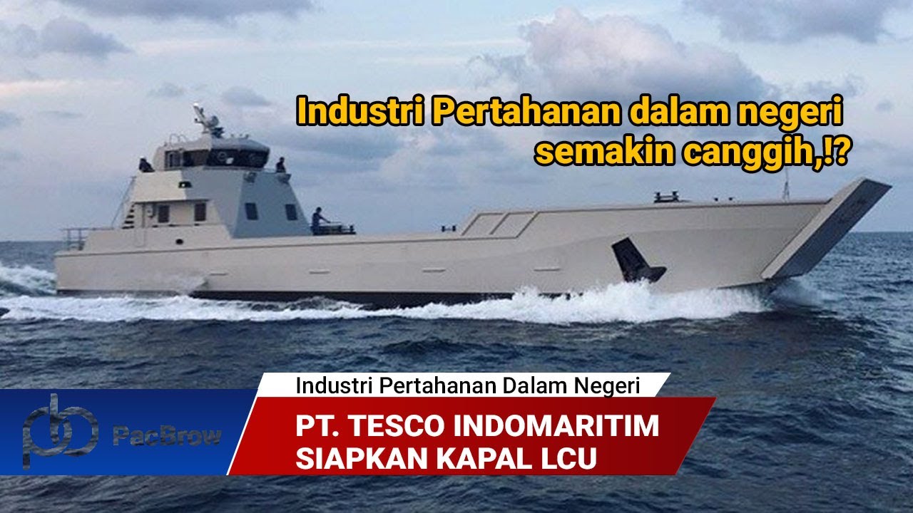 Kemajuan Teknologi dalam Negeri,!? (PT. Tesco Indomaritim Siapkan Kapal ...