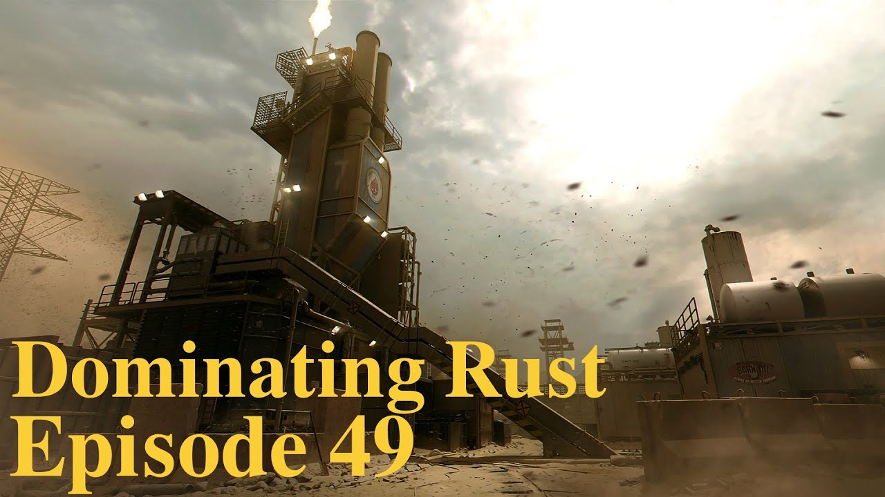 Dominating Rust / Episode 49 - YouTube
