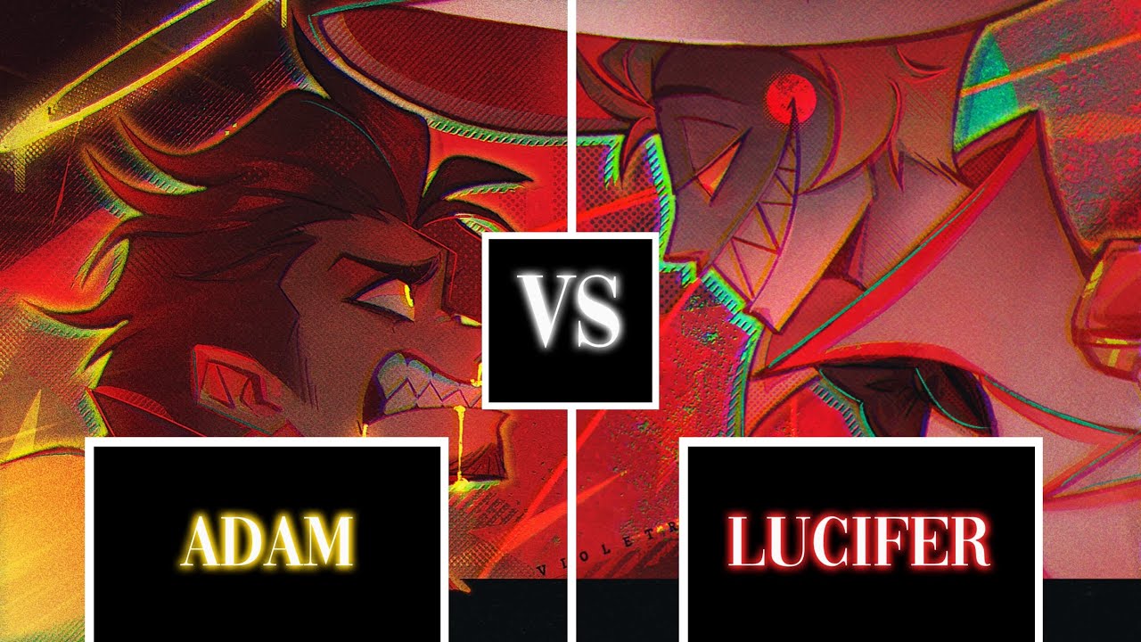 Lucifer VS Adam - YouTube