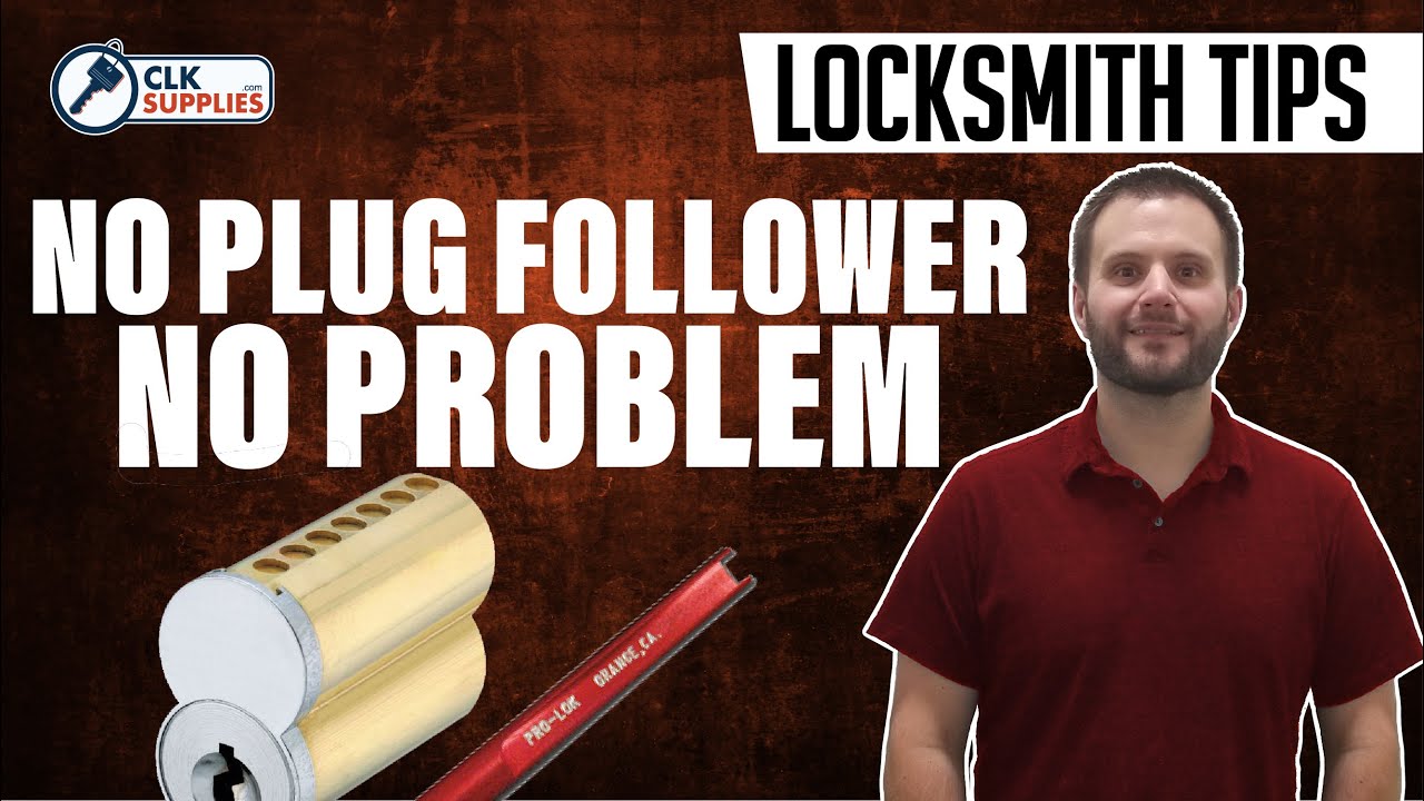 Locksmith Tip | Rekying a Lock and you forgot a Plug Follower? No ...