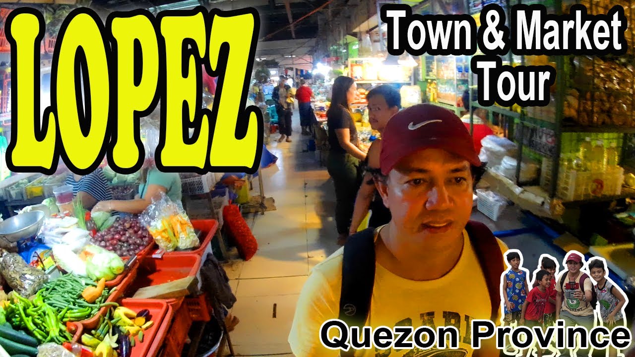 FEATURING: Municipality of LOPEZ - Quezon Province | Town , Church ...