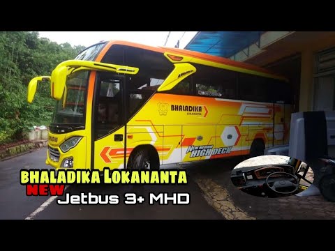 New jetbus 3+ MHD selendang geprekk || bhaladika Lokananta dengan ...