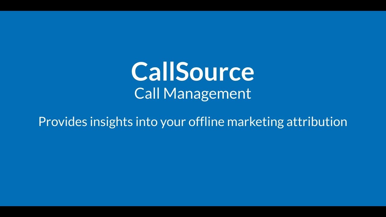 CallSource’s Call Management - YouTube
