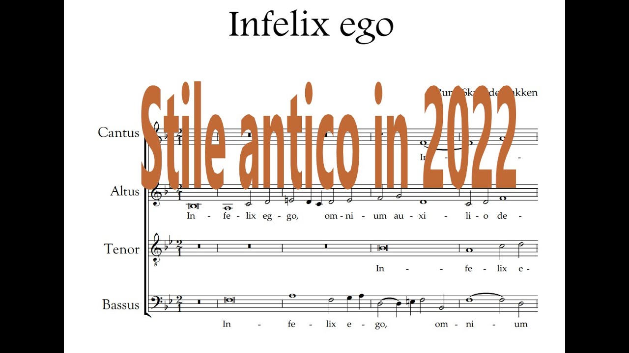 Infelix ego a5 (stile antico) - YouTube