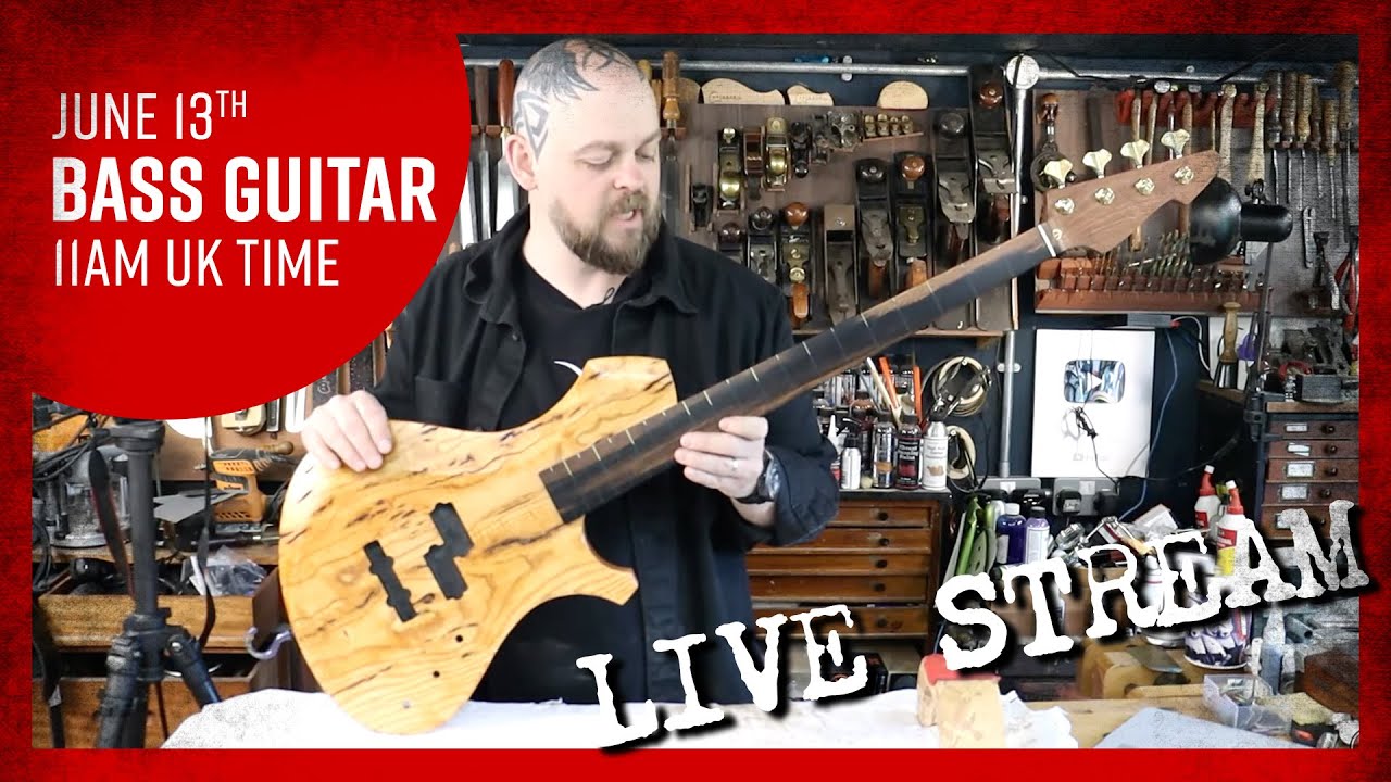 Custom Bass Guitar Build Completion - Luthiers Live Stream with Ben ...