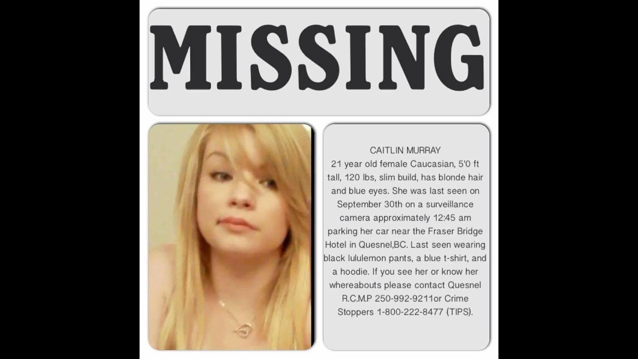 MISSING IN BC...CAITLYN MURRAY - YouTube