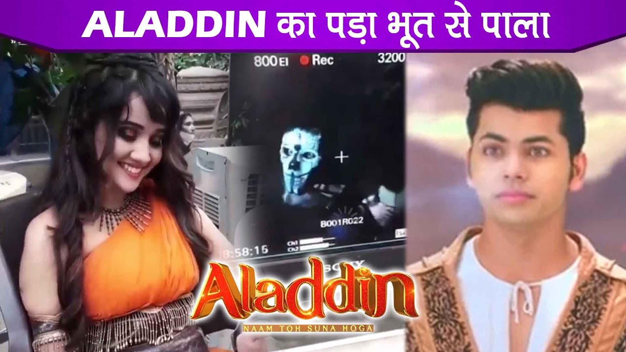 Aladdin Naam Toh Suna Hoga : Scary Aladdin, Ginoo, Shezaan & Koyal To ...