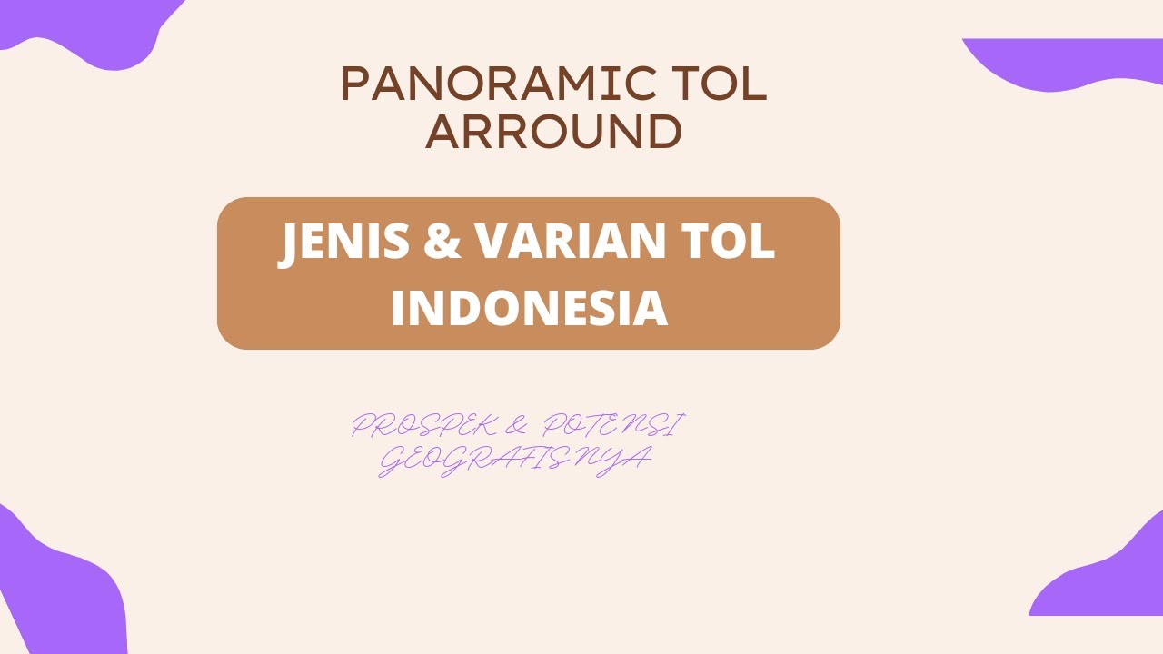 Jenis & Variasi Tol Indonesia,Varian Tol Indonesia,Model Tol Indonesia ...
