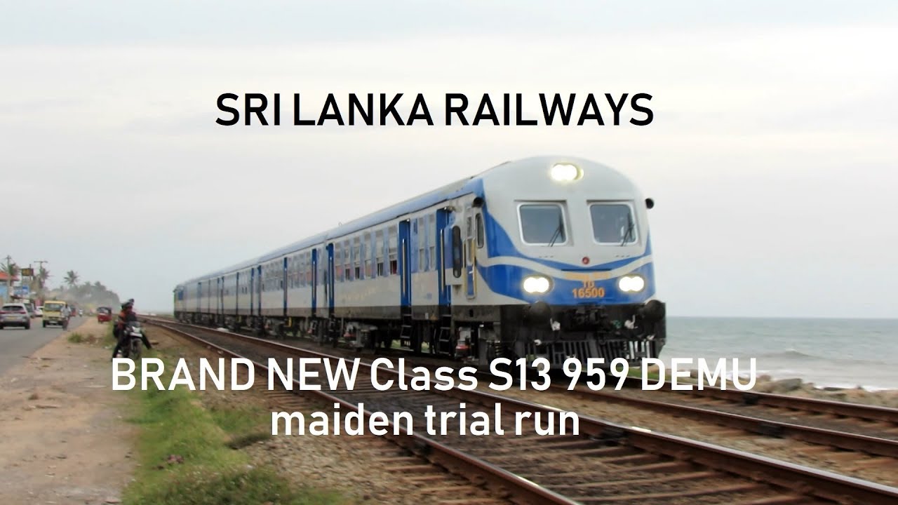 BRAND NEW Class S13 959 DEMU maiden trial run to Colombo from Matara ...
