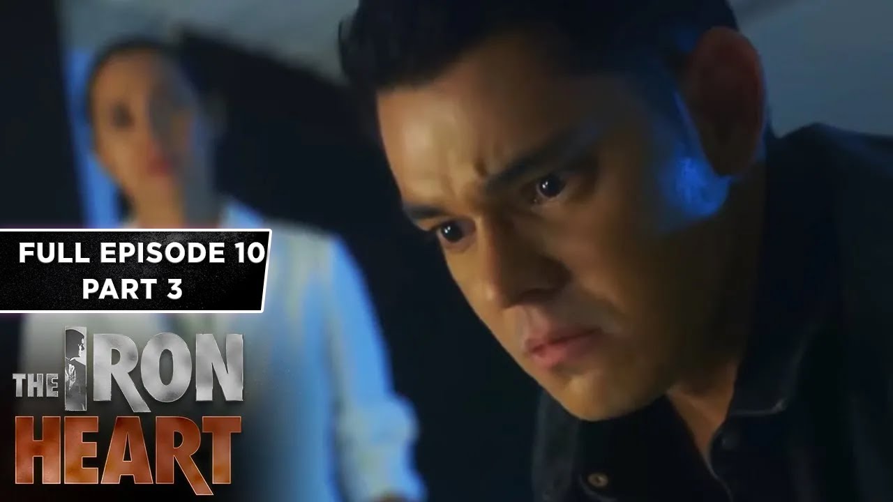 The Iron Heart | Episode 10 (3/3) - YouTube