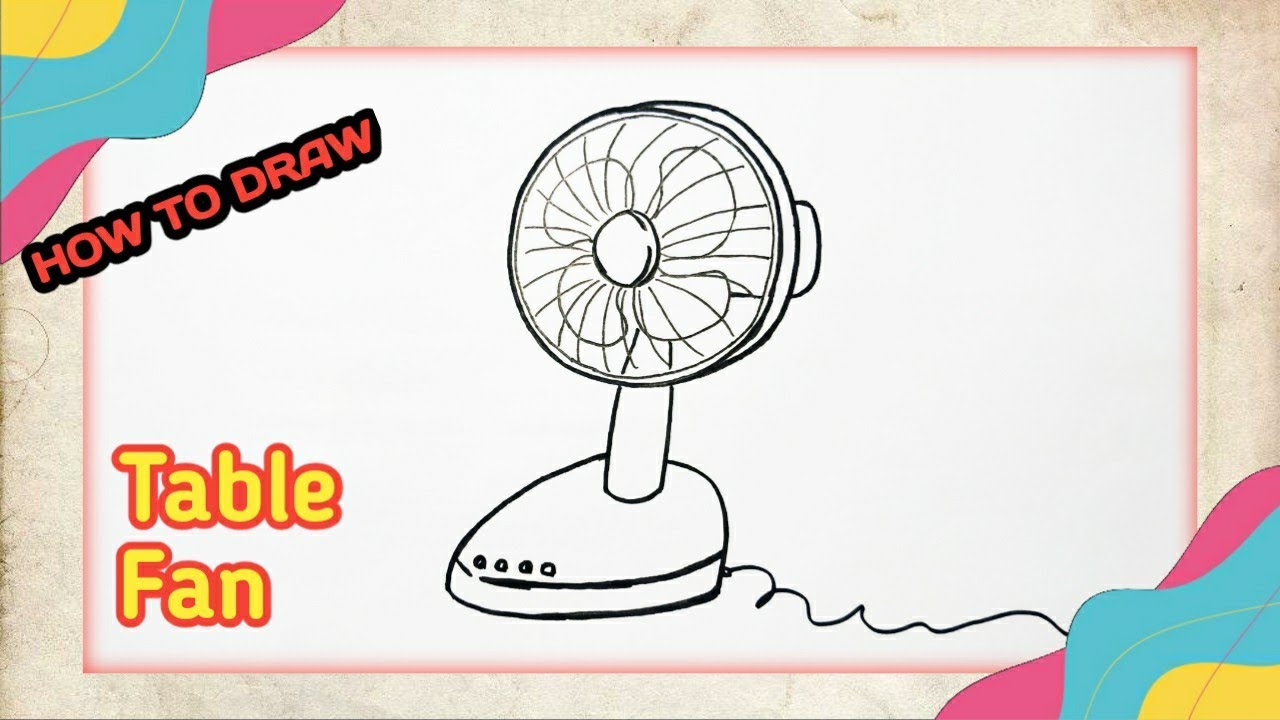 How to Draw Table Fan - YouTube