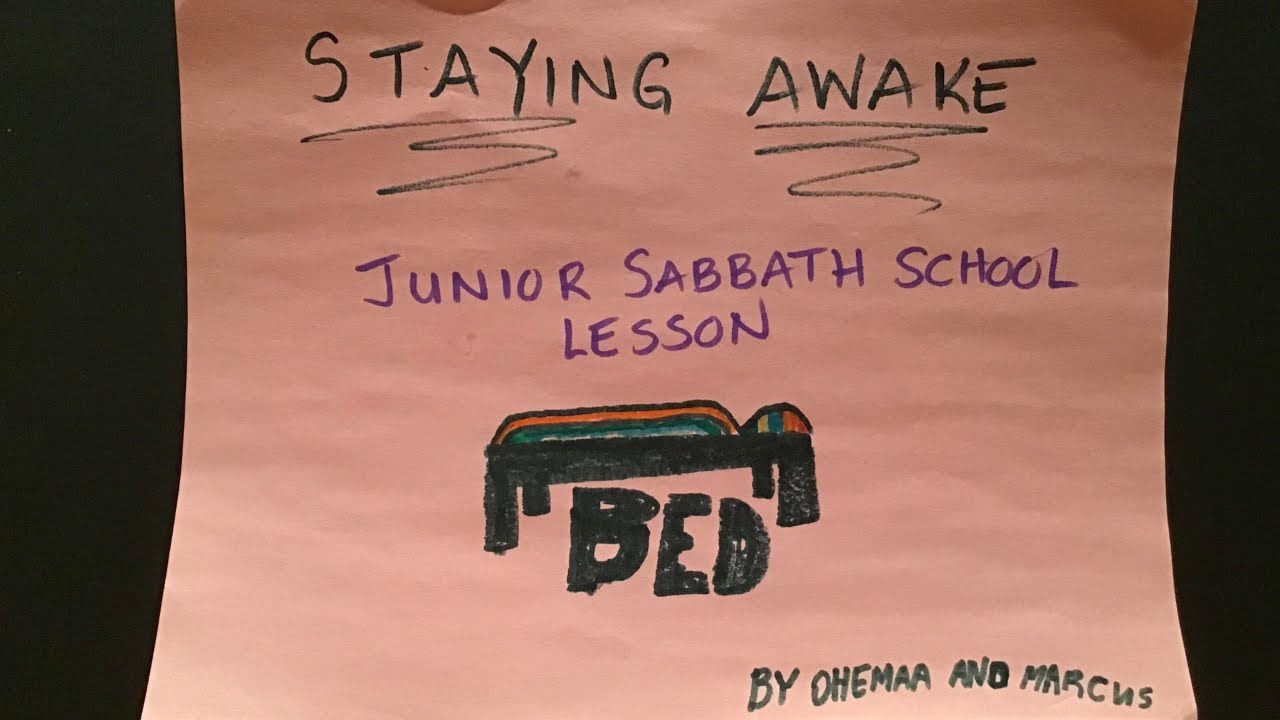 SDA Junior Powerpoints Lesson - Staying Awake - YouTube
