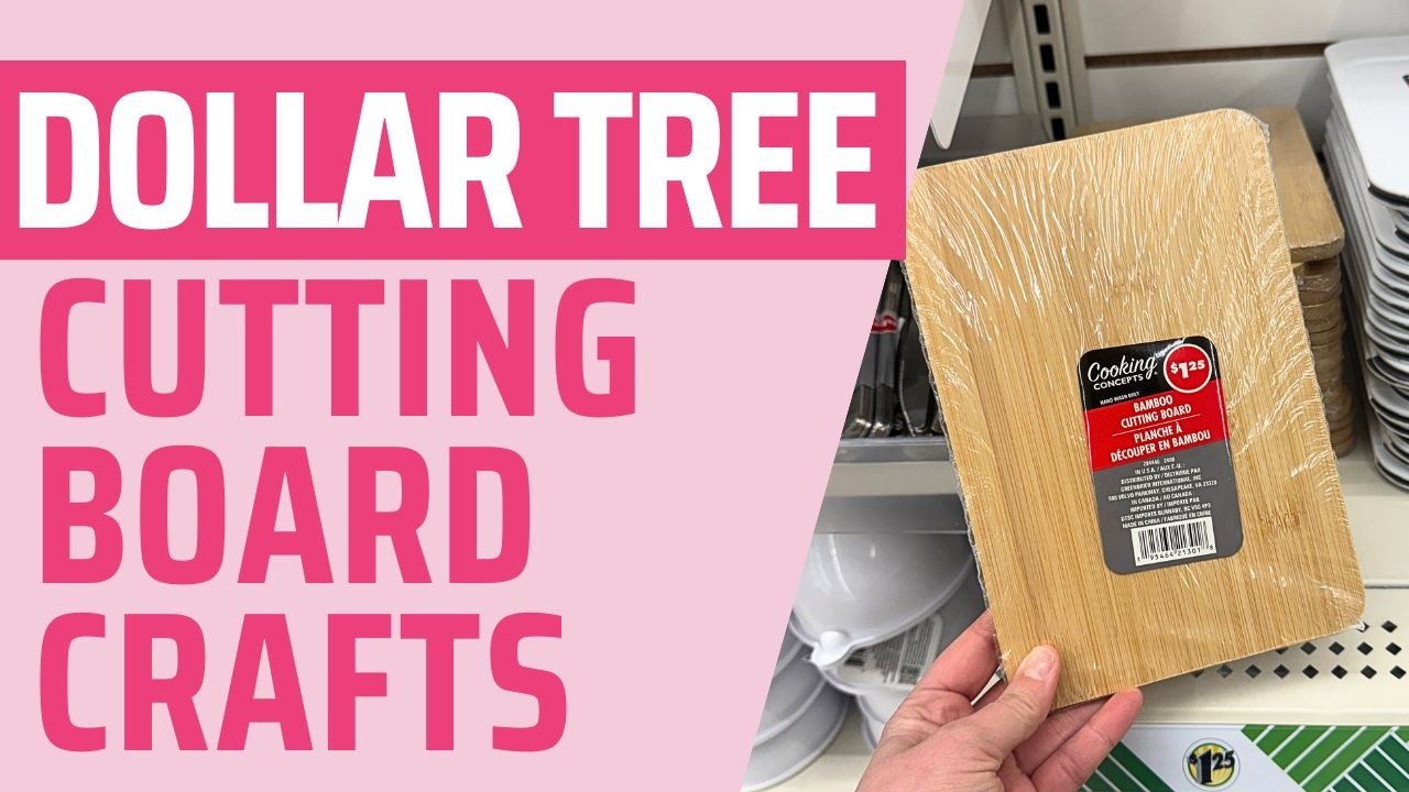 15 Dollar Tree Cutting Board Crafts that are Truly IMPRESSIVE - YouTube