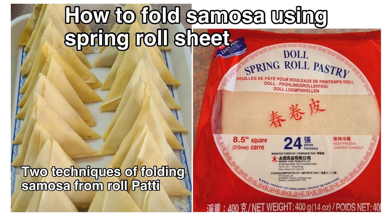 How To Fold Samosa Using Spring Roll Sheets | Two Easy Techniques Of ...