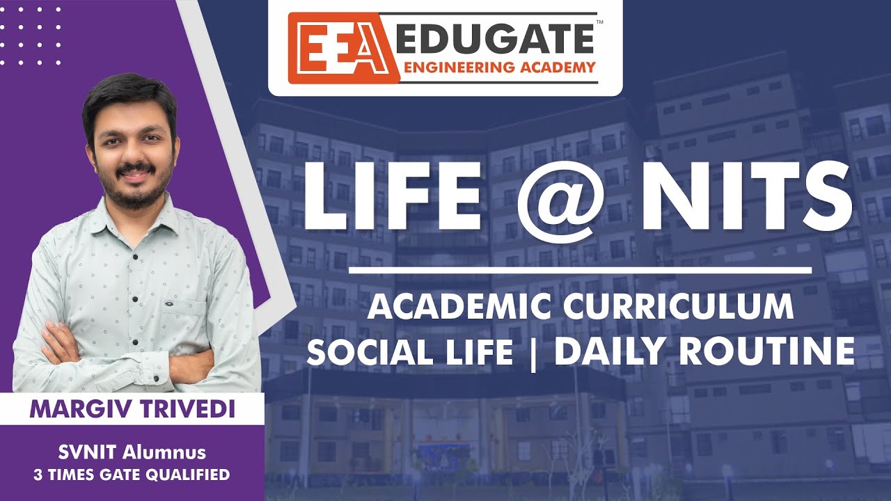 Life at NITs | A day in a life of NIT student | Academic curriculum and ...