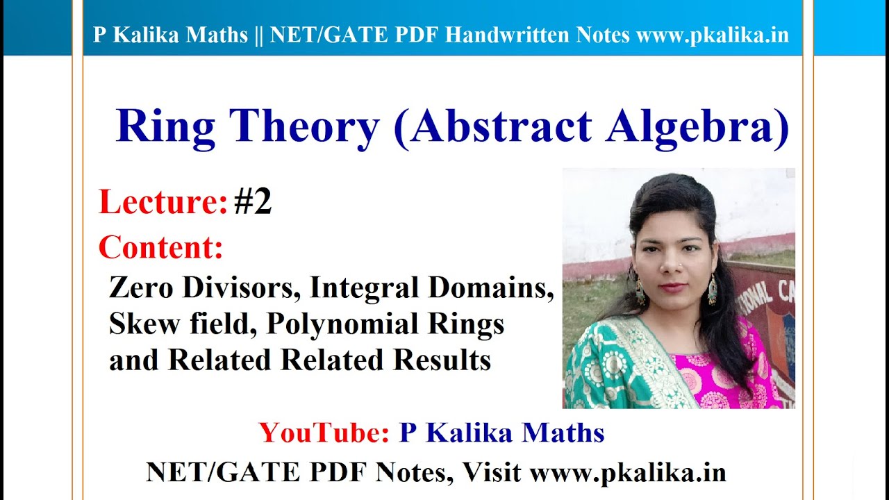 Ring Theory Lect 02 For Csir Net Gate And Mscphd Entrances Quick Revision Of Concepts