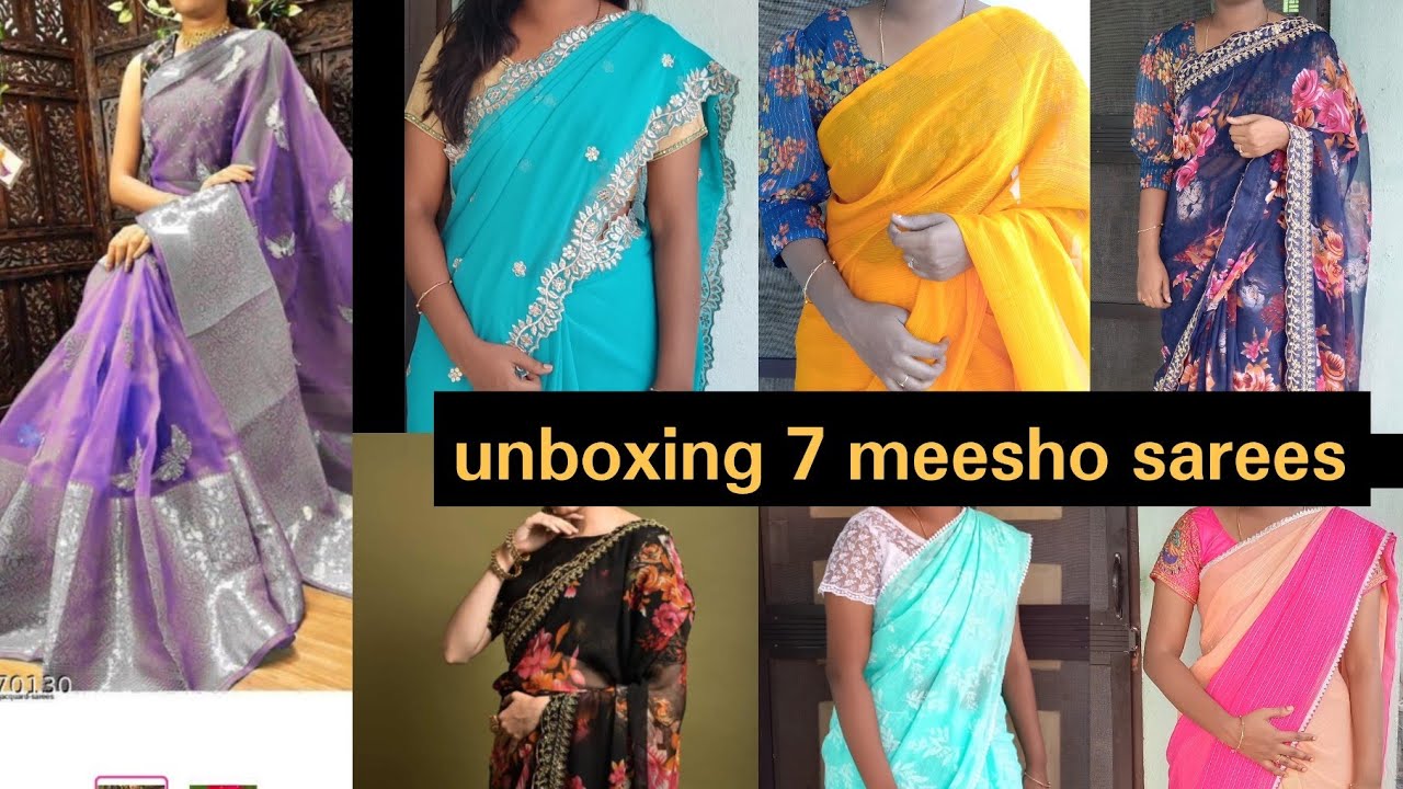 Unboxing 7 Meesho Sarees | Meesho latest saree collection - YouTube