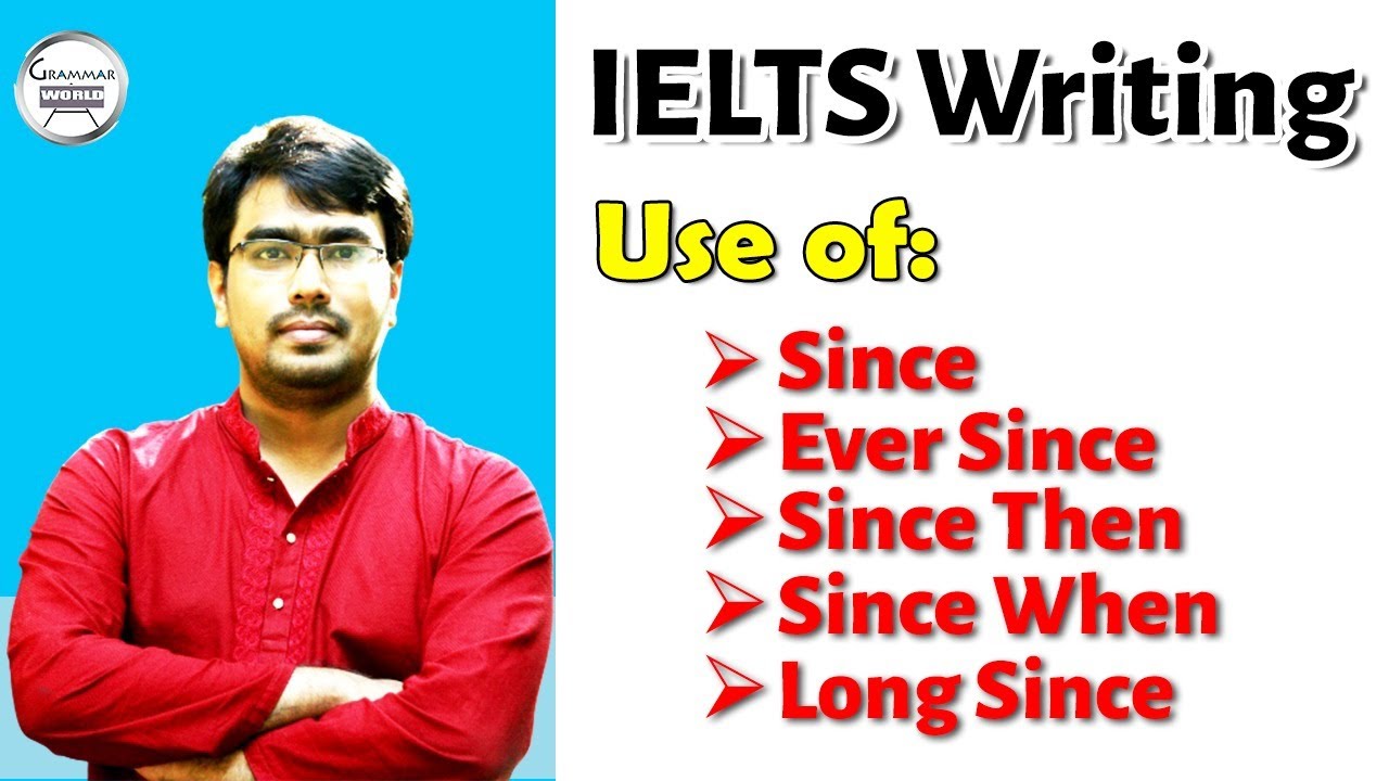 Use of since, ever since, since then, since when, long since | Tahmid ...