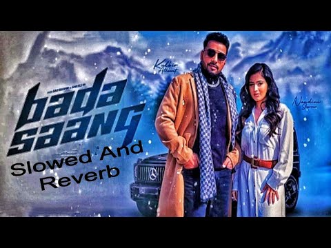 Bada Saang || Raj Mawar || Anjali 99 || Slowed And Reverb || Letest ...