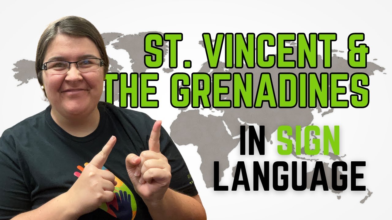 How to sign St. Vincent and the Grenadines (in their native sign ...
