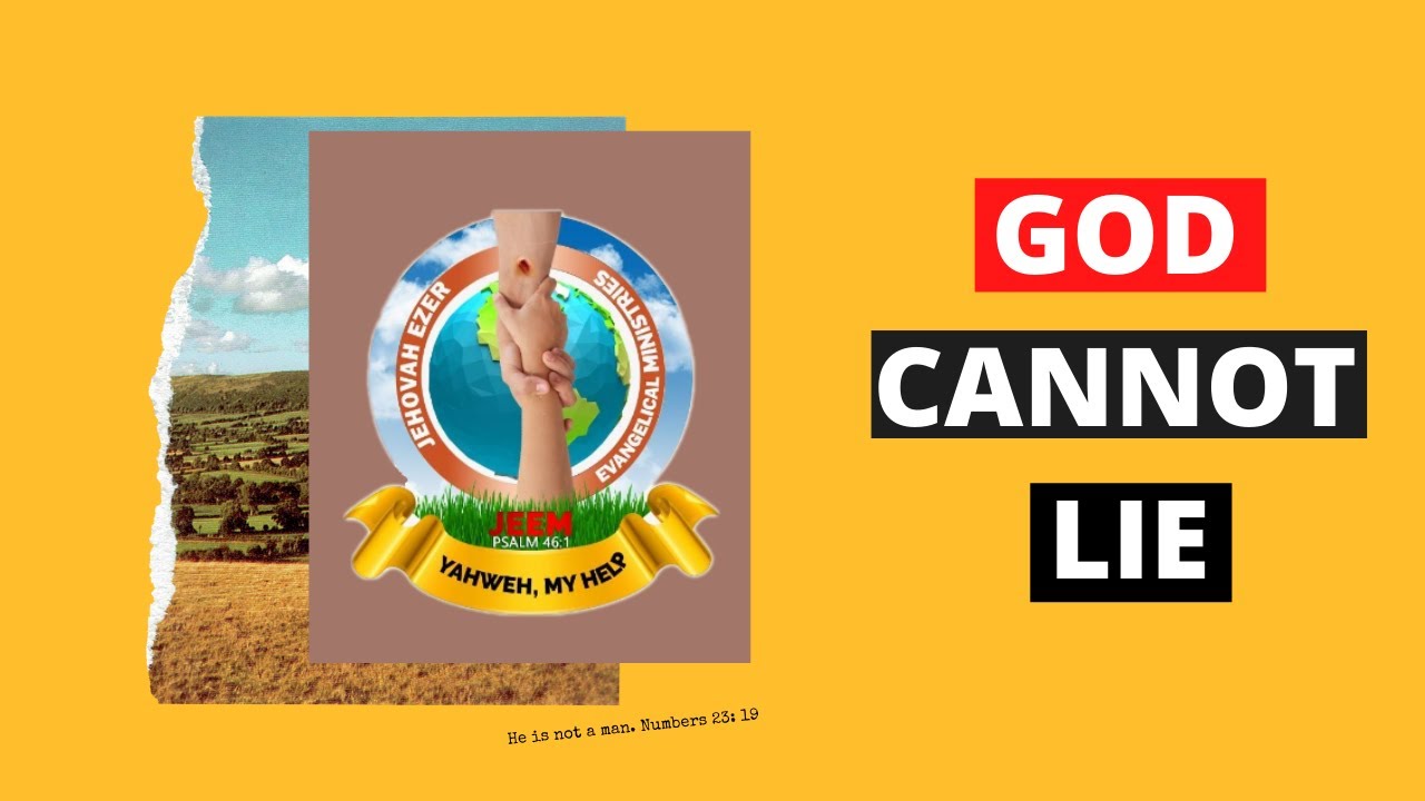 God Cannot lie - YouTube