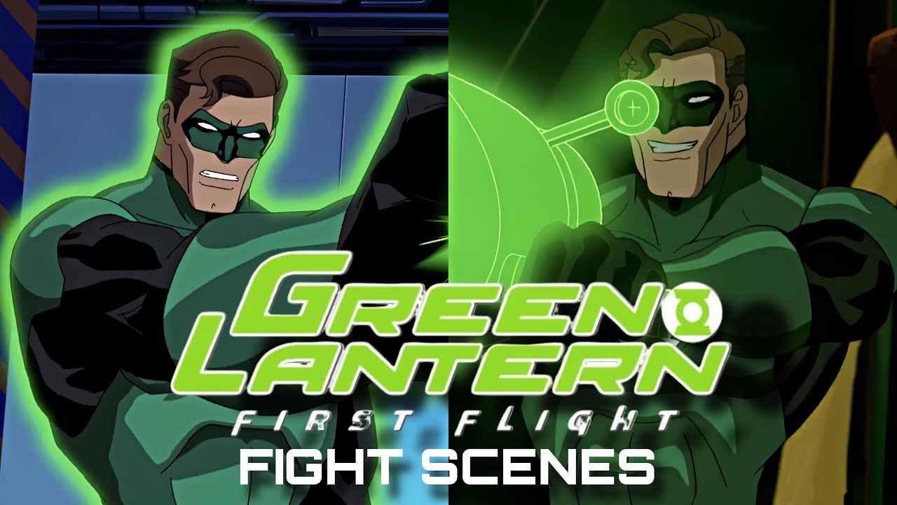 Green Lantern Hal Jordan fight scenes pt 1 (Green Lantern: first flight ...