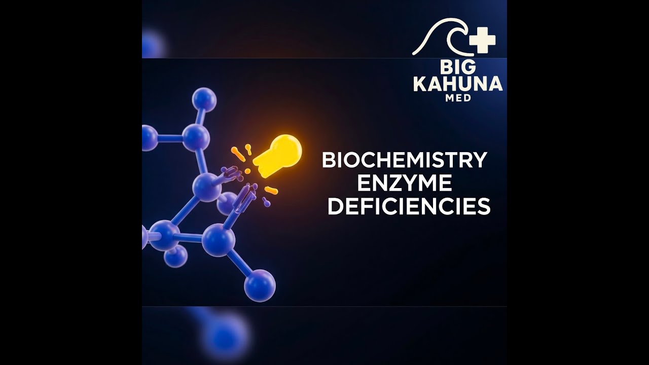 Biochemistry Enzyme Deficiencies | USMLE - YouTube