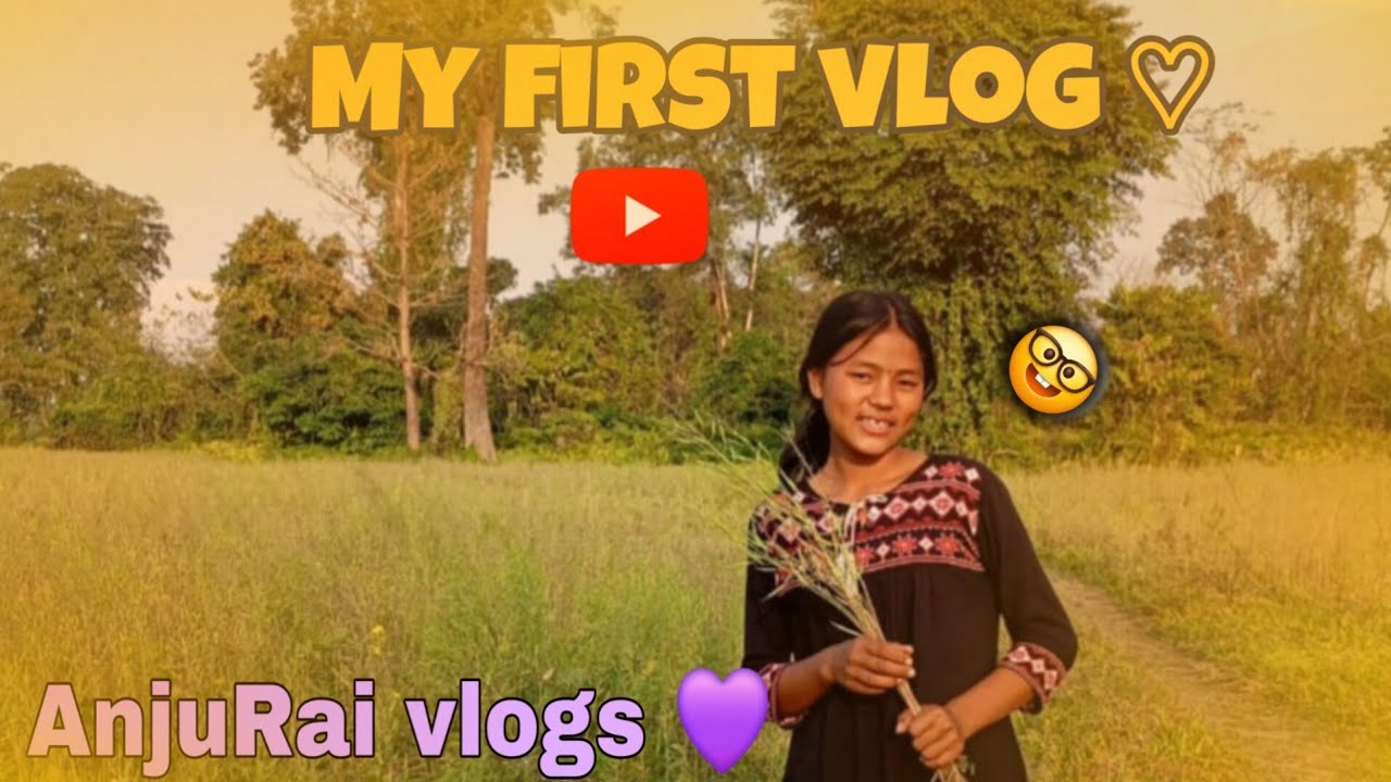 My first // Anju Rai vlogs - YouTube