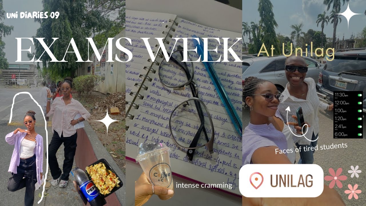 EXAMS WEEK AT UNILAG: A Students Real Time Experience, study tips+hacks ...