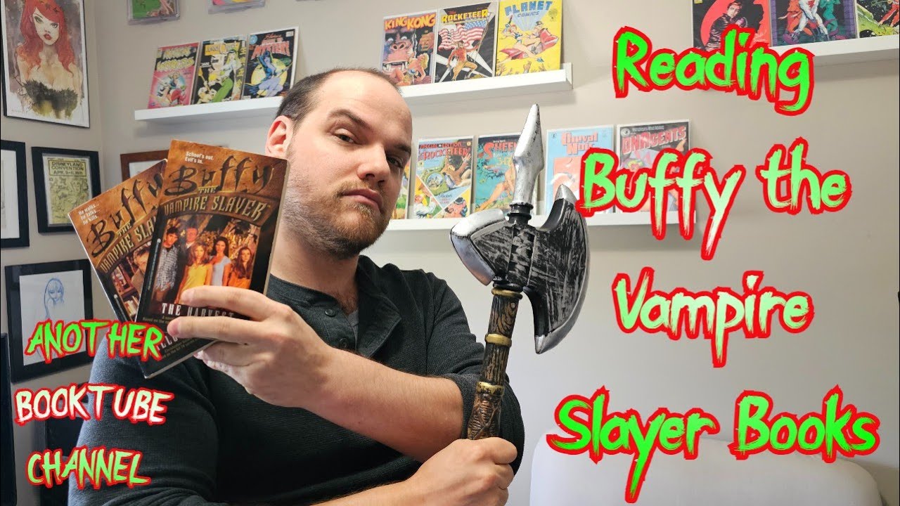 Reading Buffy the Vampire Slayer Novels | Books 1 & 2 - YouTube