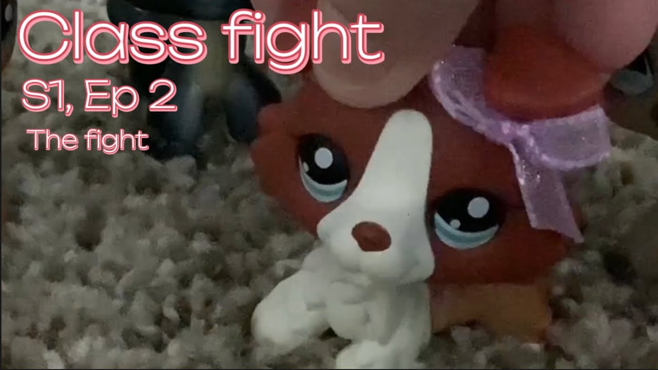 The fight | S1, Ep2 | LPS Class fight - YouTube
