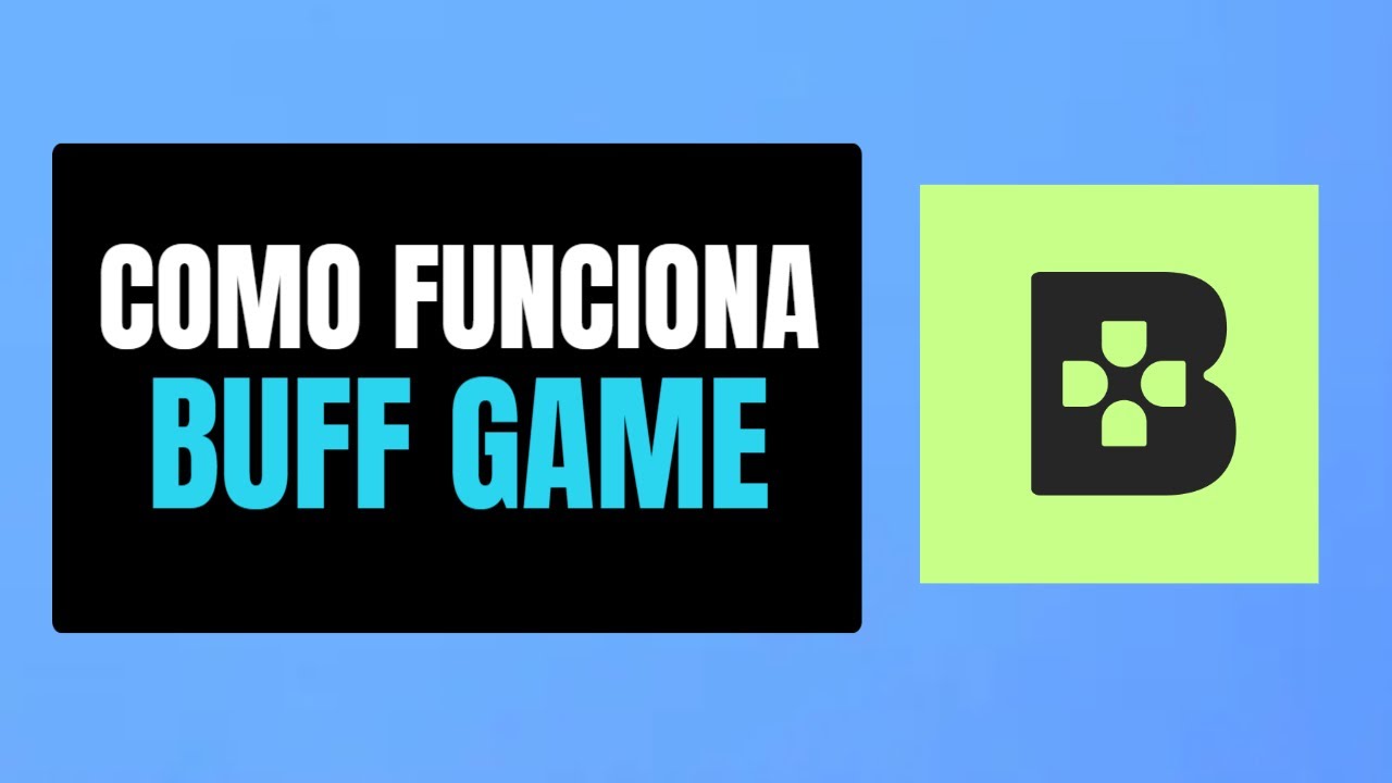 Como Funciona Buff Game | Usar Buff Game - YouTube