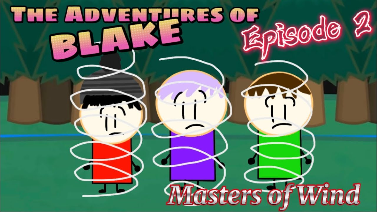 The Adventures of Blake - Masters of Wind | S1 EP2 - YouTube