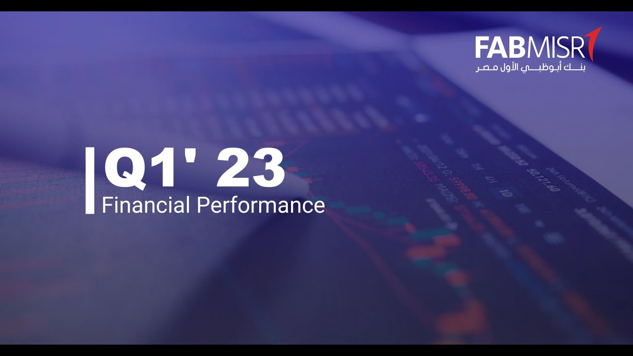 FABMISR Q1 2023 Financial Results - النتائج المالية لبنك أبوظبي الأول ...