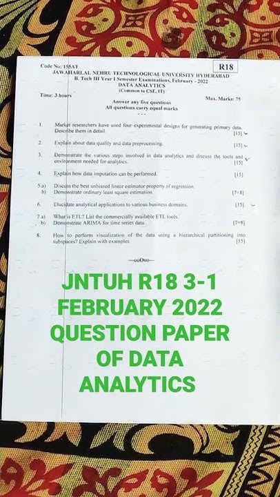 JNTUH R18 3-1 FEBRUARY 2022 QUESTION PAPER OF DATA ANALYTICS. - YouTube