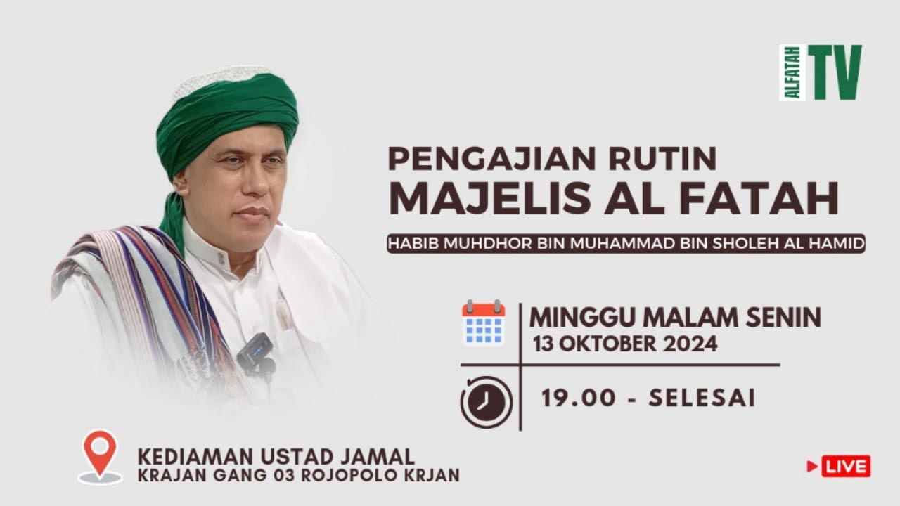 Pengajian Rutin Majelis Al Fatah ||Habib Muhdhor Al hamid ||Cab Krjan ...