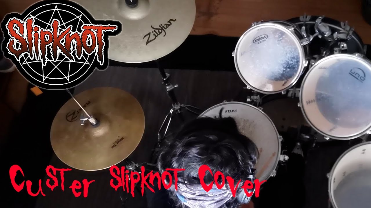 Custer Slipknot Drumcover - YouTube