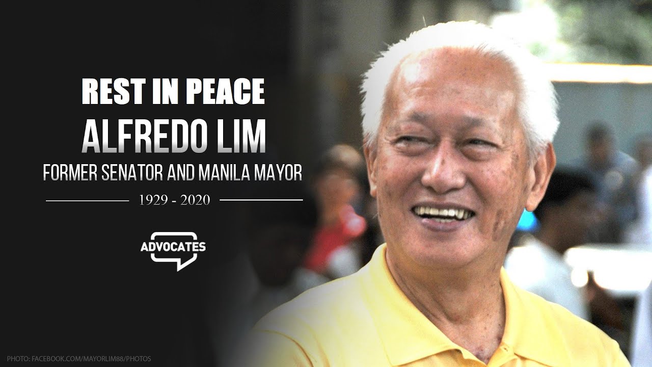 DATING MANILA MAYOR ALFREDO LIM PUMANAW NA SA EDAD 90 AUGUST 08 2020 # ...