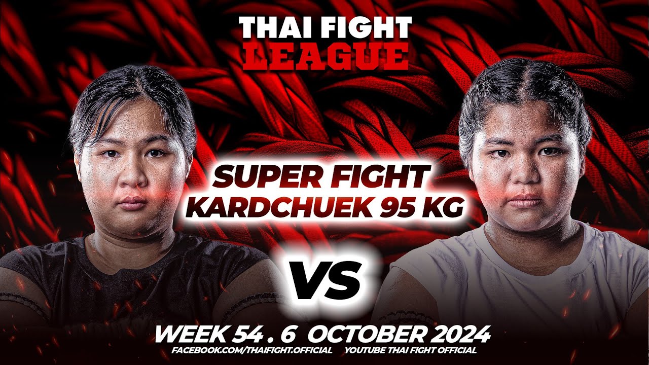 Petchbaowiw VS Petchpuinoon | SUPER FIGHT KARD CHUEK | THAI FIGHT ...