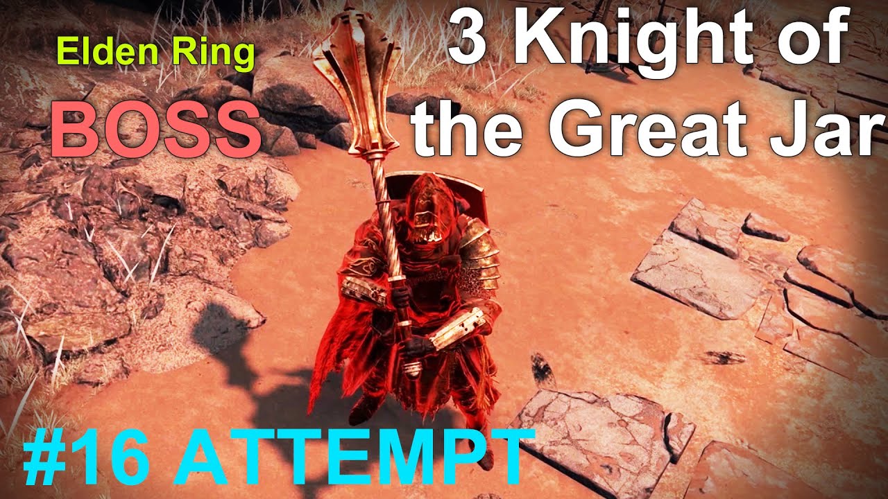Elden Ring 3 Knight of the Great Jar VS Wretch BOSS Fight at Caelid ...