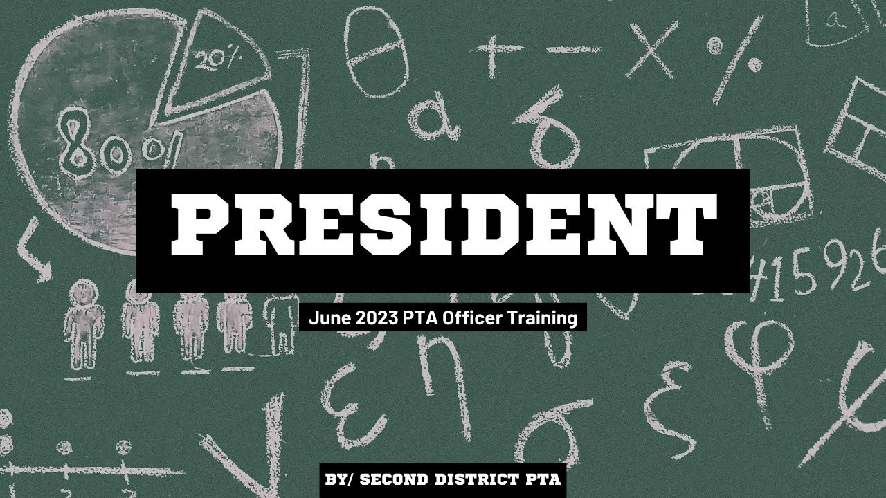 PTA President / EVP* Training - YouTube
