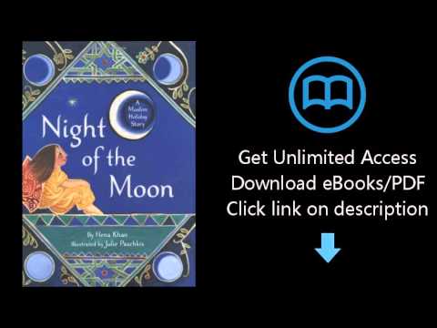 Night of the Moon: A Muslim Holiday Story