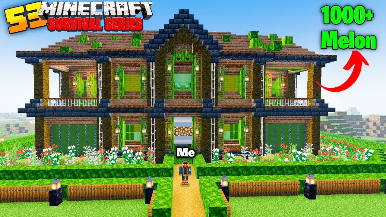 I Built A Mansion Out Of Melons In Minecraft Pe #53 - YouTube