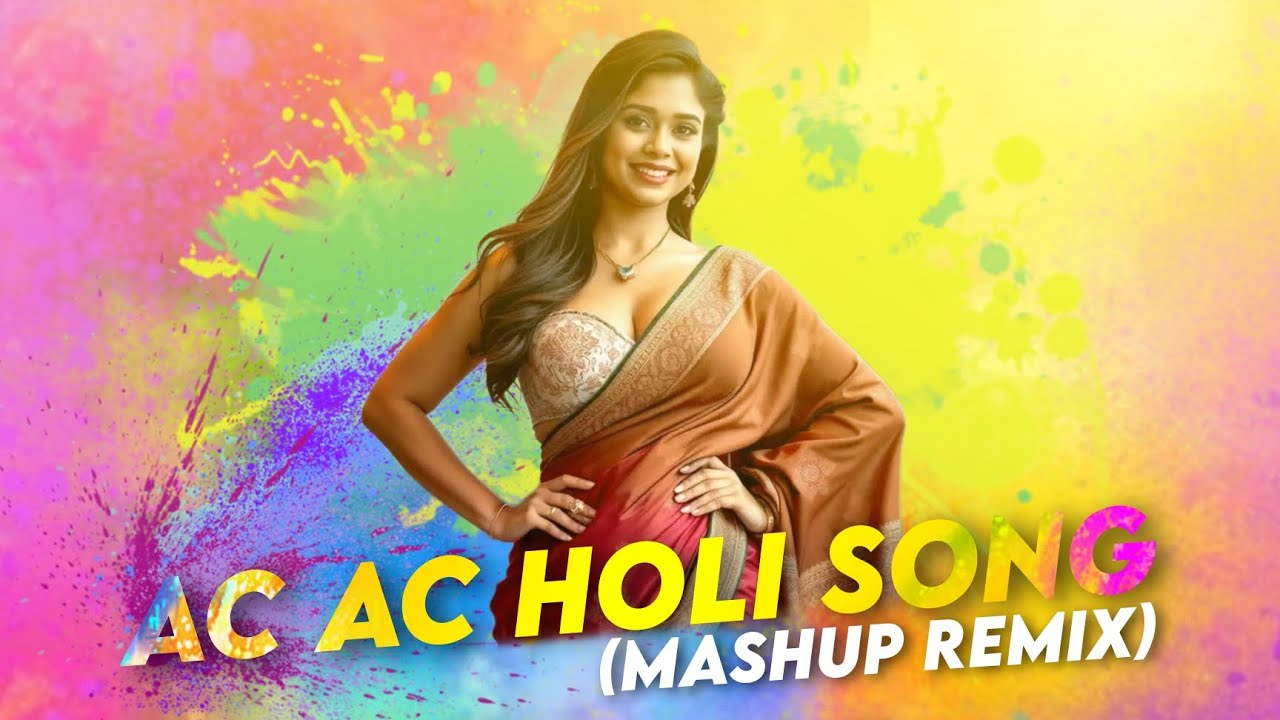 Ac Ac Holi Remix Song |Holi Song Mix by dj bukaru | Bandpowermix - YouTube