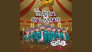 Conjunto Sin Ley - La Rueda Del Calamar Acordes - Chordify